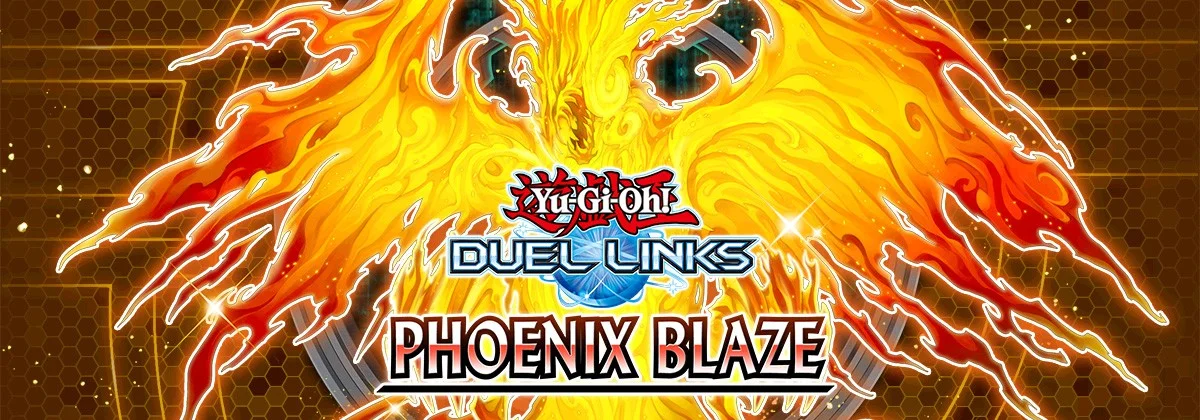 Thông tin Box Phoenix Blaze | Các lá bài trong Phoenix Blaze | Yu-Gi-Oh! Duel Links Việt Nam ...